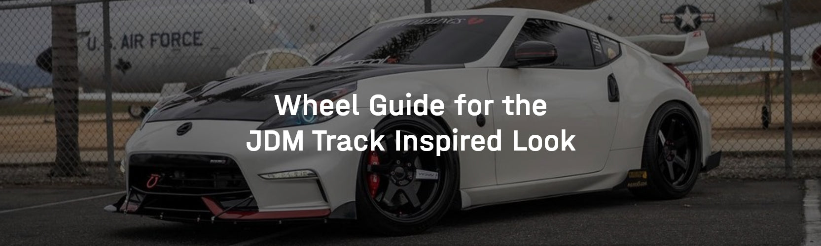 Wheel Guide for the JDM Track Inspired Look — Wheel Brands